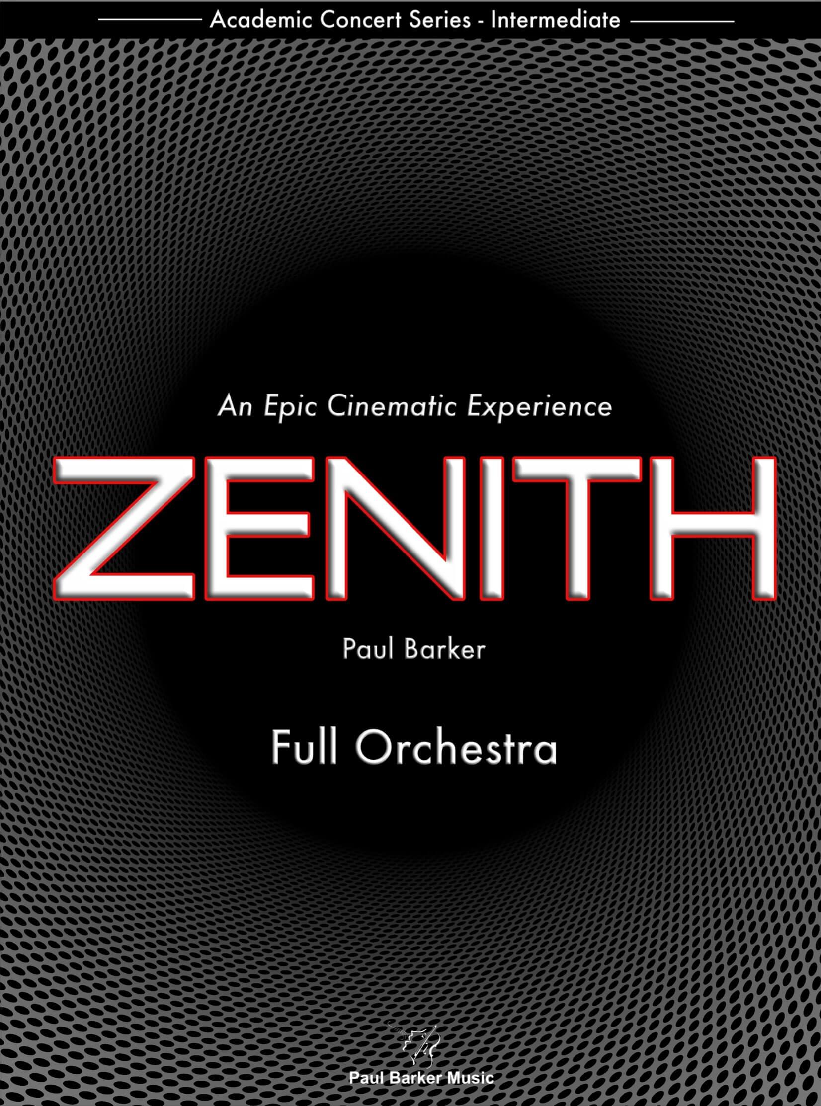 Zenith [Full Orchestra] – Paul Barker Music